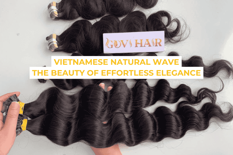 The Allure of Raw Vietnamese Natural Wave Hair Extensions