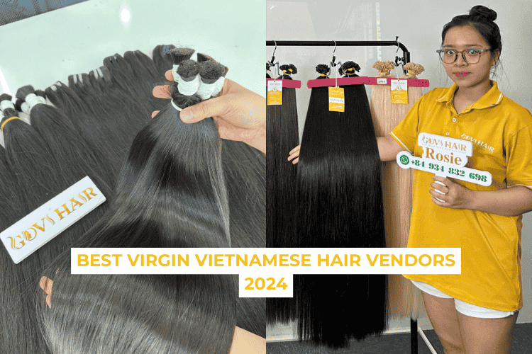Best Virgin Vietnamese Hair Vendors 2024