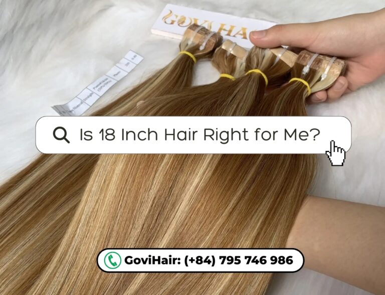 18 Inch Hair Extensions: The Right Length for You? | Govihair