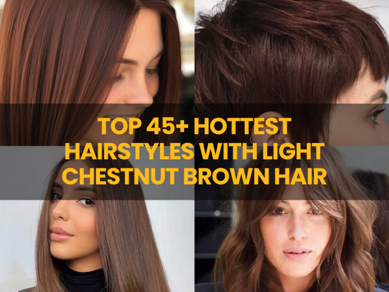 45+ Beautiful Light Chestnut Brown Hair Color 2026 | Govihair