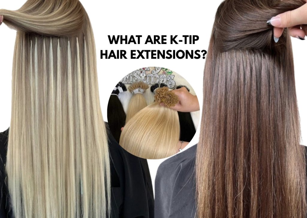 What Are K-tip Hair Extensions? An Ultimate Guide | Govihair